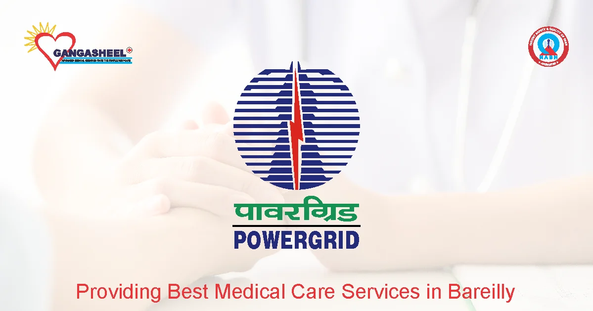 Hospital Empaneled with Power Grid Corporation Of India Ltd